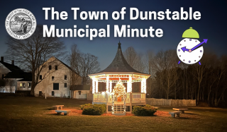 Town of Dunstable's Municipal Minute | Dunstable MA
